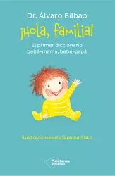 Álvaro Bilbao: "Lo primero que tenemos que hacer los padres al entrar ...